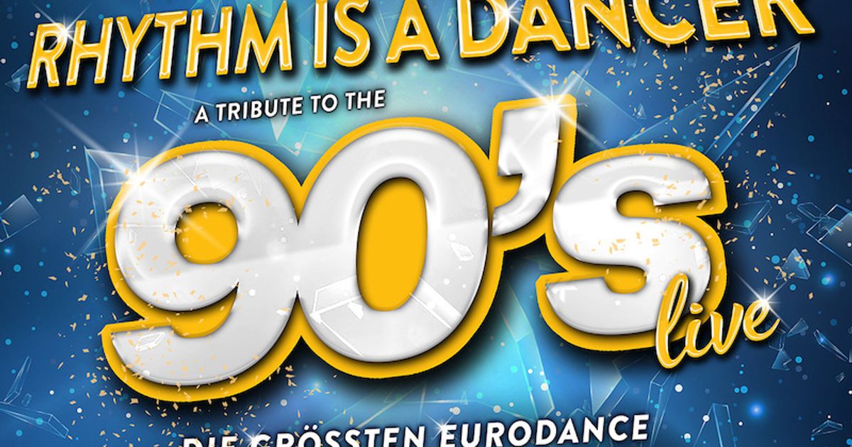 Rhythm is a Dancer - A Tribute to the 1990s - mit Live-Band,