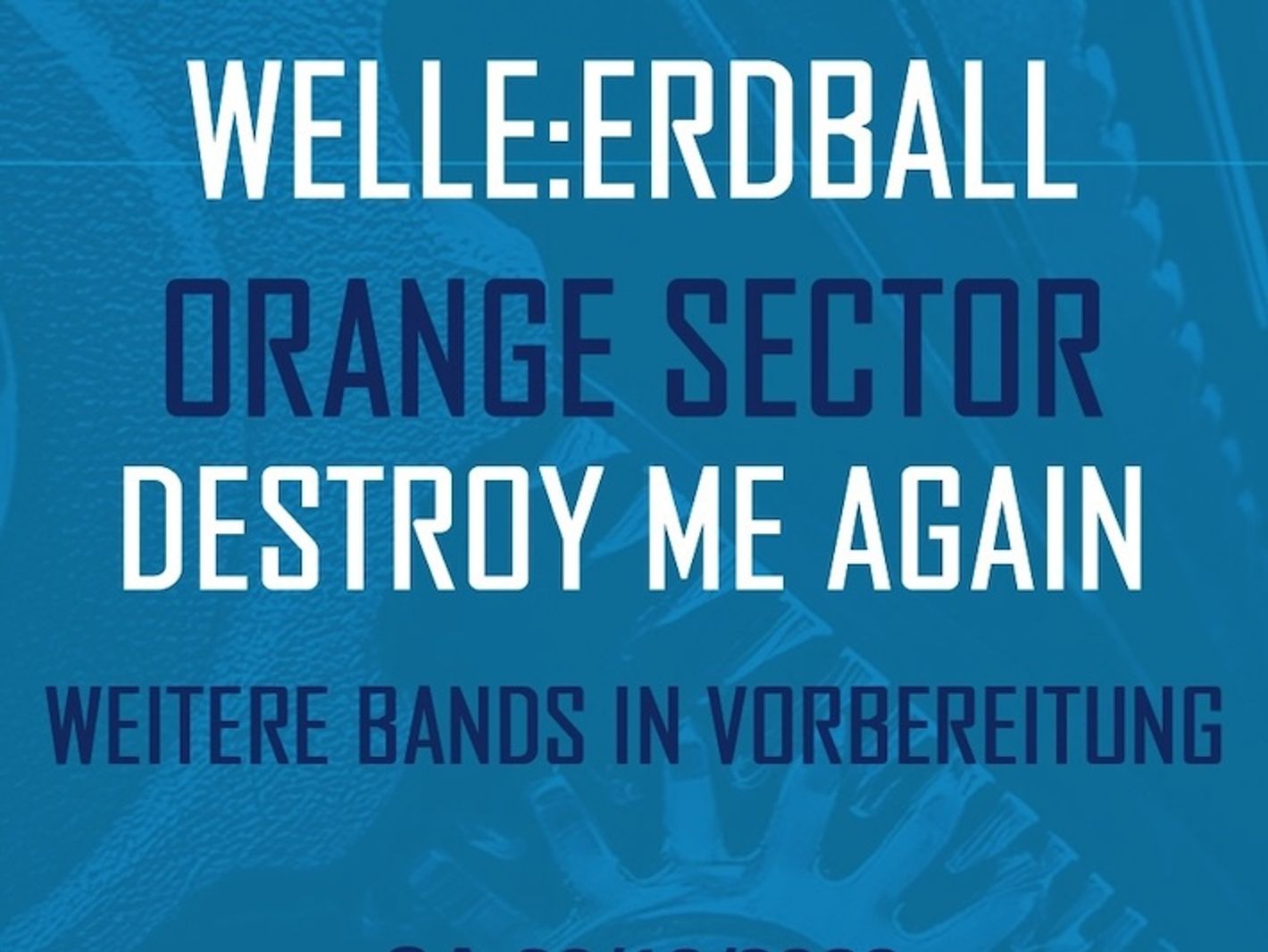 Electronic Dance Art Festival 2026 - WELLE:ERDBALL, Orange ...