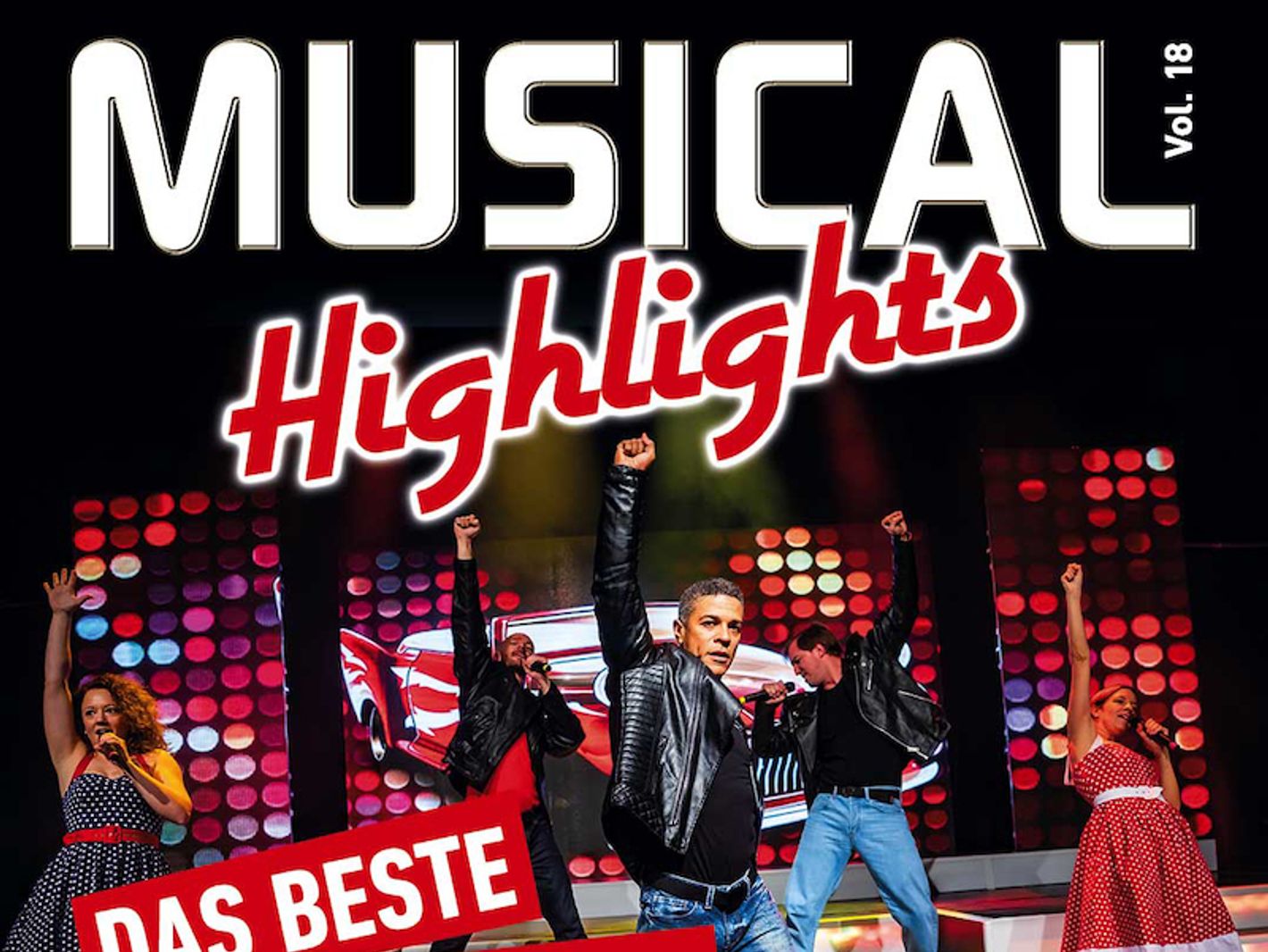 Musical Highlights Vol. 18 - Das Beste aus Musical und Film - Saalbau