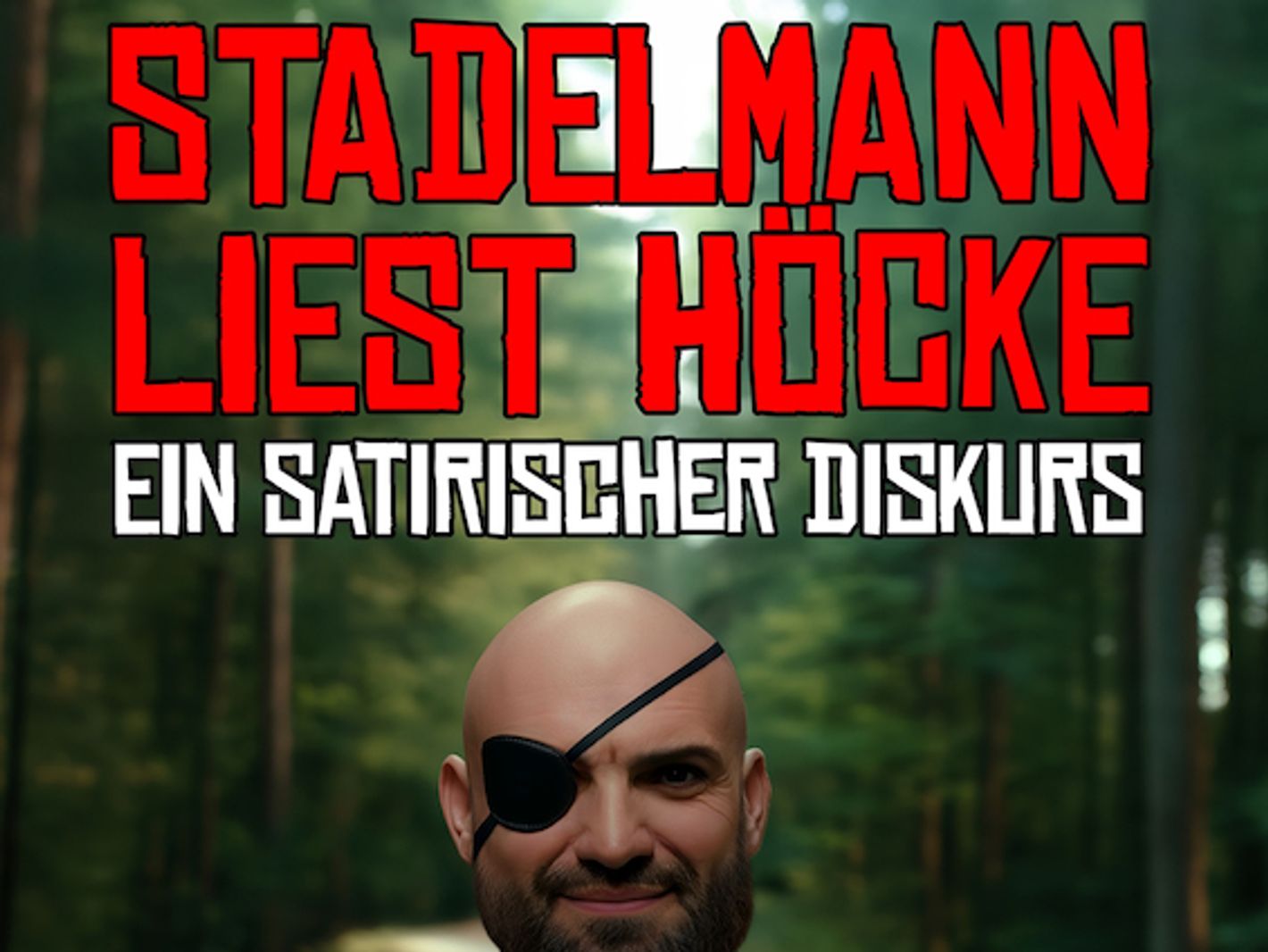 Ingmar Stadelmann - Stadelmann liest Höcke - 02.05.2026