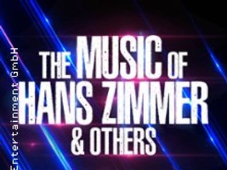 The Music of Hans Zimmer & Others … Stadthalle Falkensee 13.12. 19:00