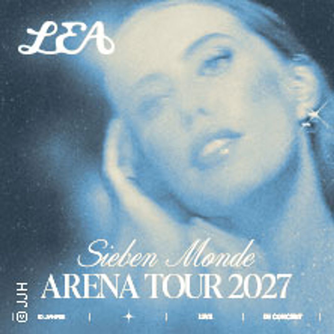 LEA - Sieben Monde Arena Tour 2027 - Hanns-Martin-Schleyer-Halle
